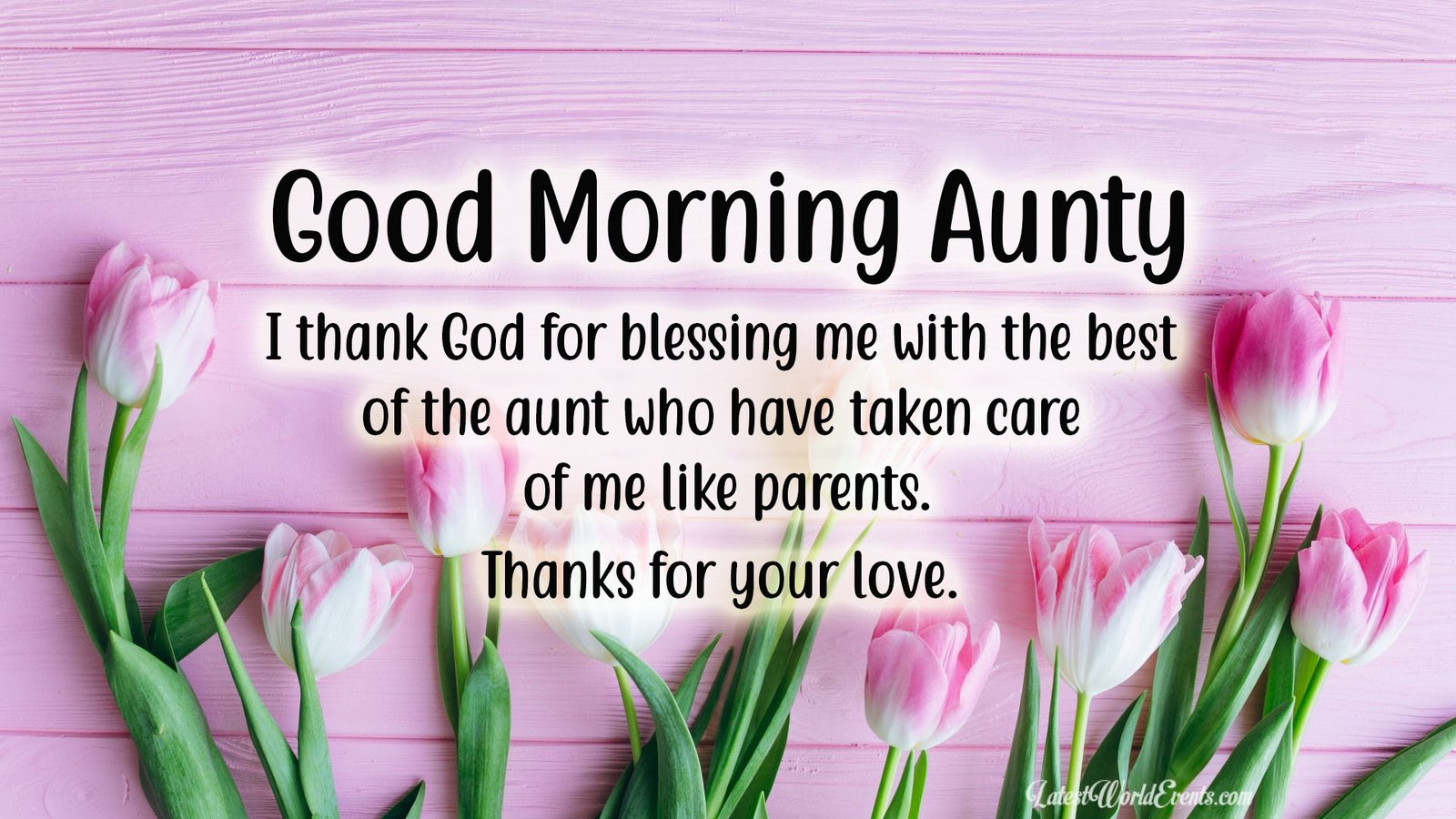 Amazing Good Morning Message for Aunt