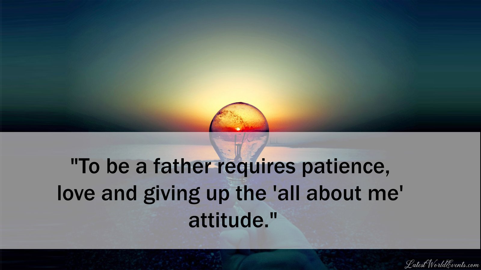 Quotes about being a good father & Dad inspirational quotes