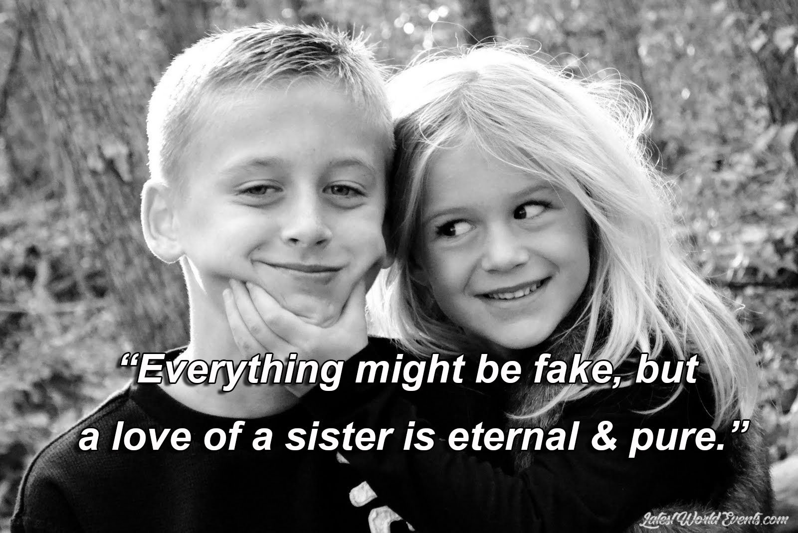 Lovely Sisters Quotes That Will Enhance Sisterhood Relation