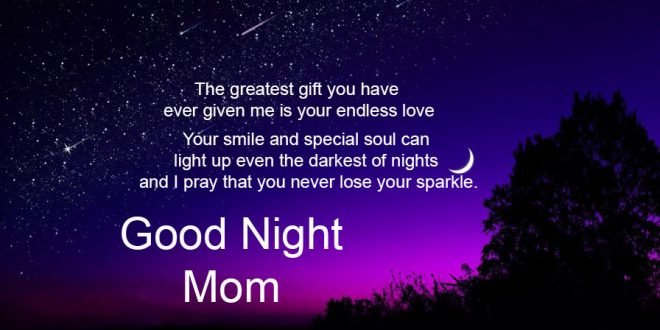 Good night Wishes for Mother & Good Night Mom Quotes