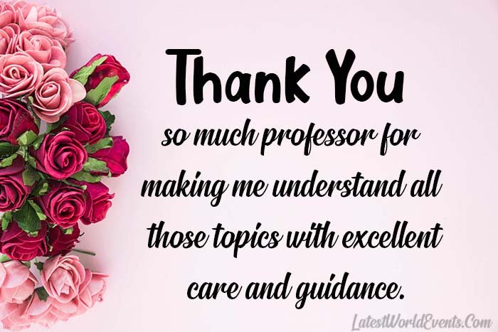 Thank You Messages To Professor - Latest World Events