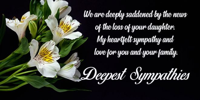 Sympathy Messages for Daughter Death - Latest World Events