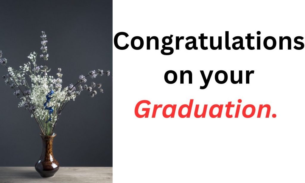 Graduation Wishes Messages & Quotes - Latest World Events